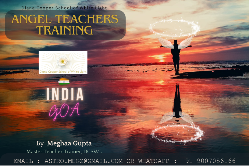 ANGEL TEACHER TRAINING – (IN GOA, INDIA) - The Diana Cooper School of ...